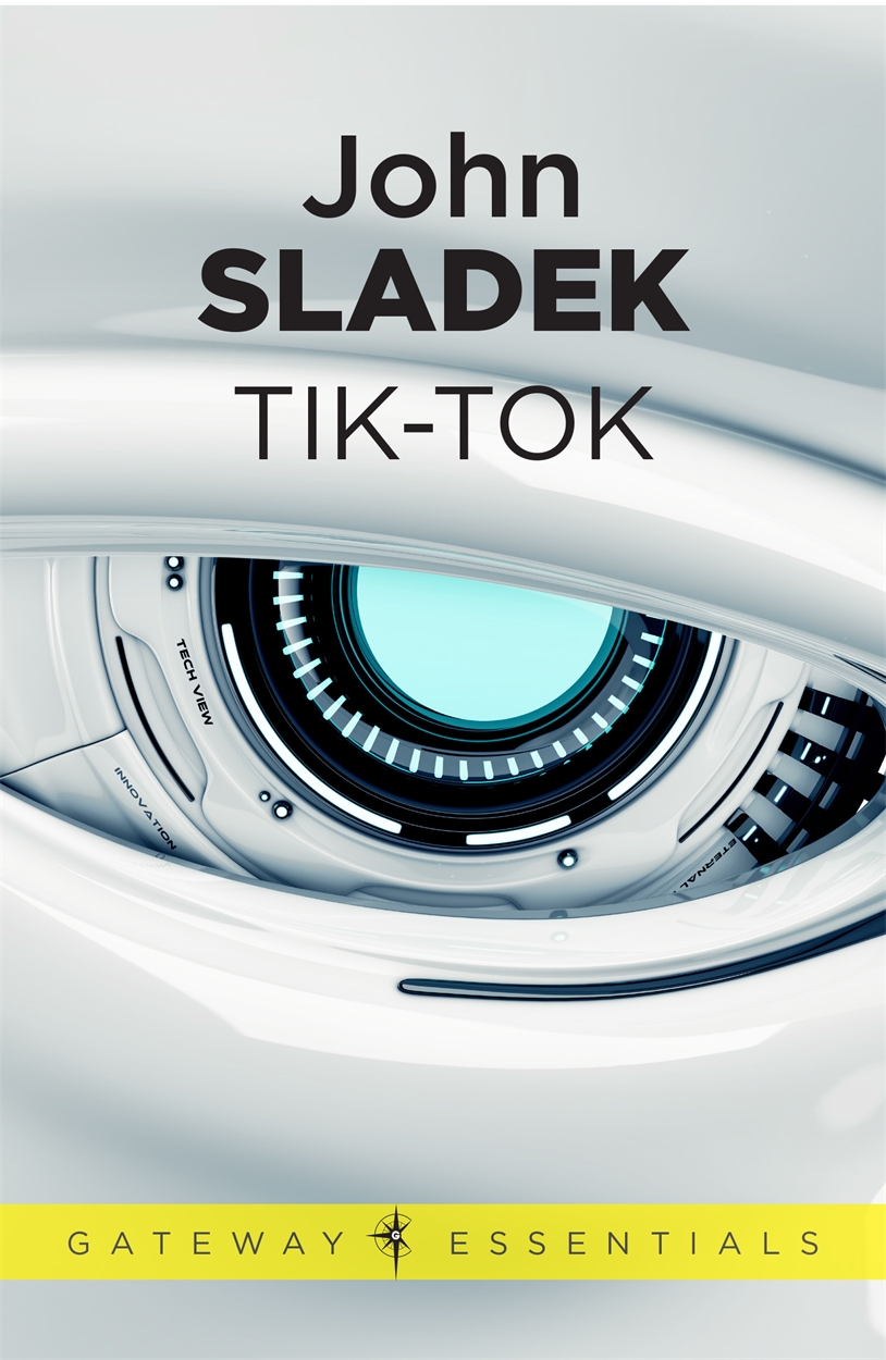 Tik-Tok by John Sladek | Hachette UK