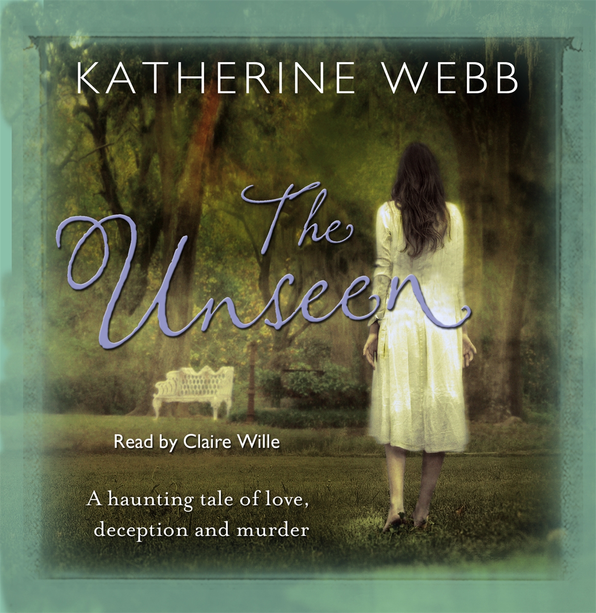 The Unseen by Clare Wille | Hachette UK