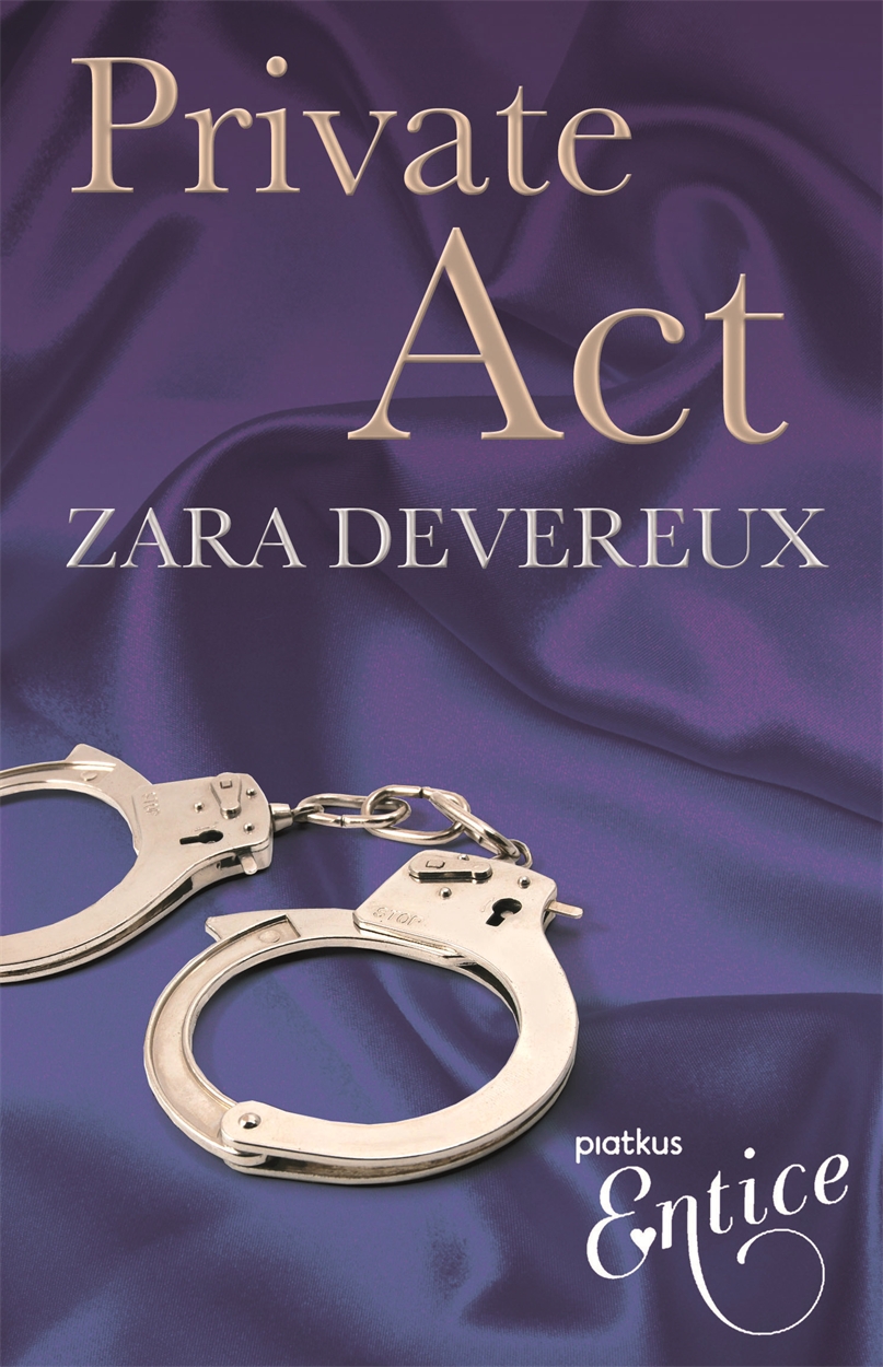 Private Act by Zara Devereux | Hachette UK