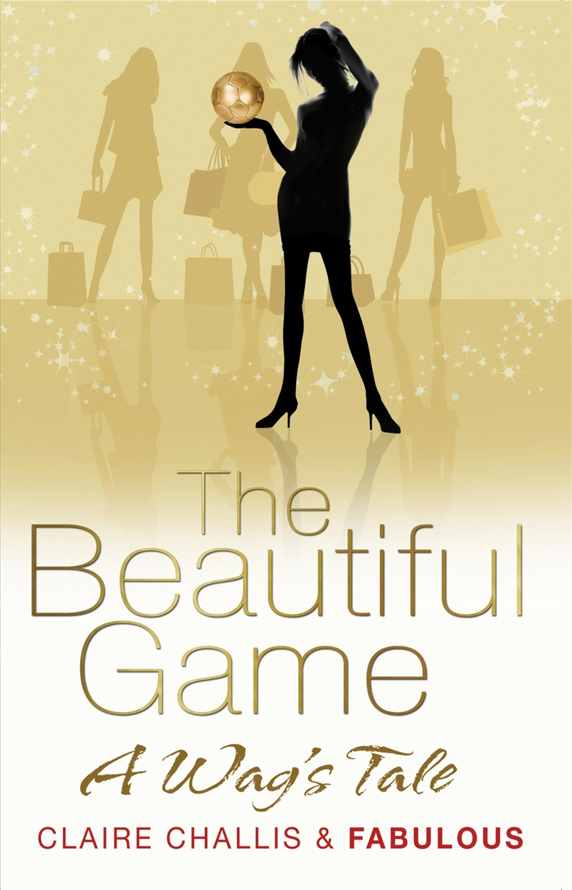 The Beautiful Game by Claire Challis | Hachette UK