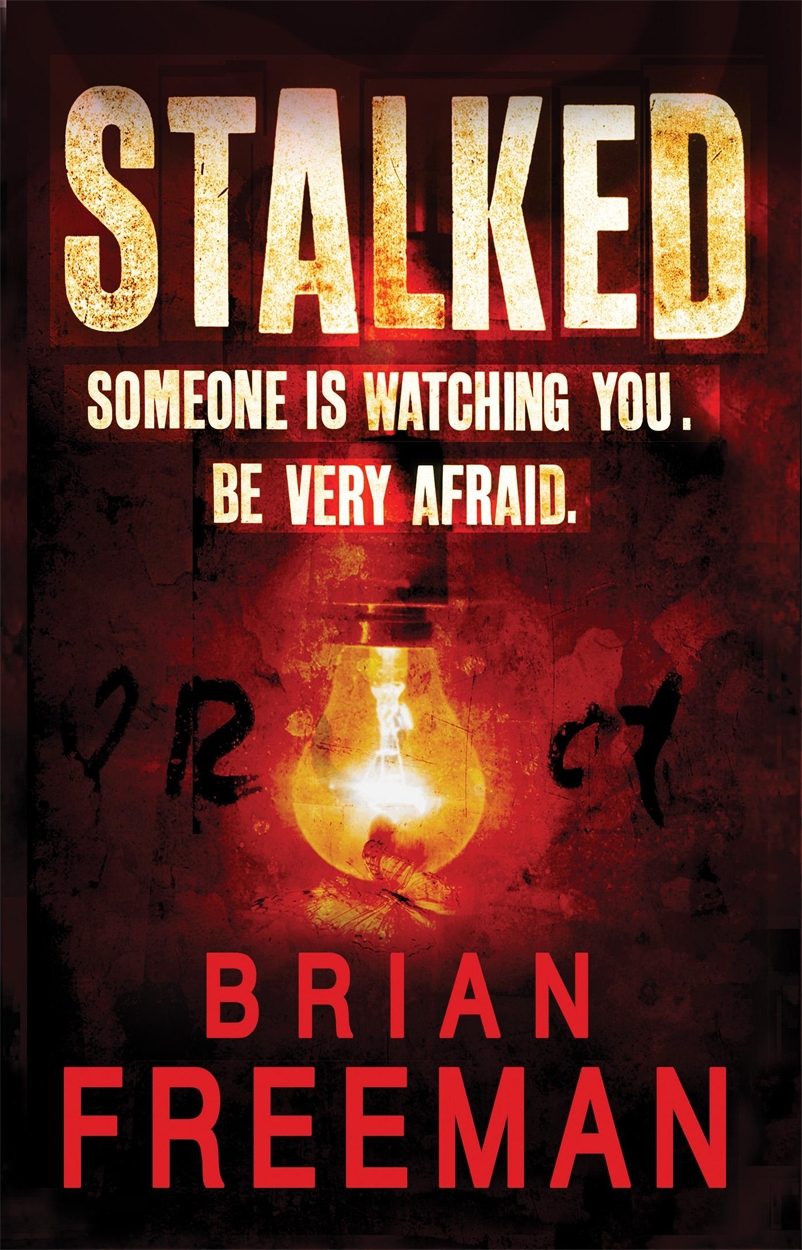 Stalked (Jonathan Stride Book 3) by Brian Freeman | Hachette UK