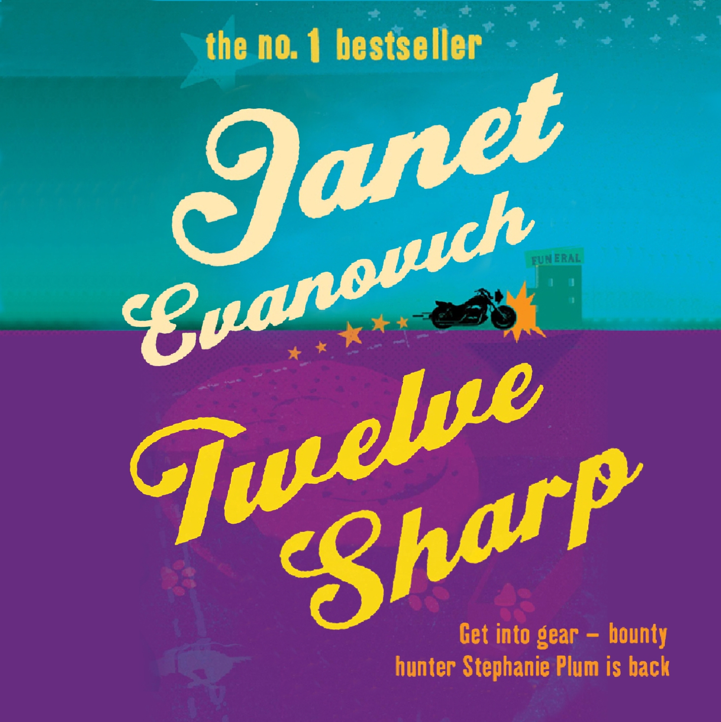 Twelve Sharp by Janet Evanovich | Hachette UK Twelve Sharp by Janet Evanovich | Hachette UK