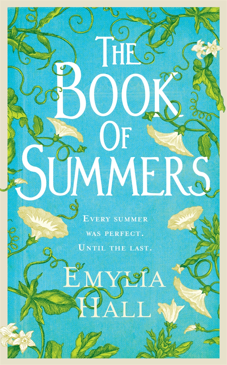 The Book of Summers by Emylia Hall | Hachette UK