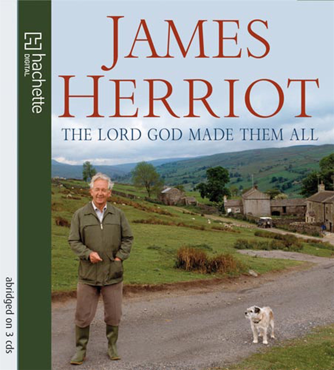 The Lord God Made Them All by James Herriot | Hachette UK