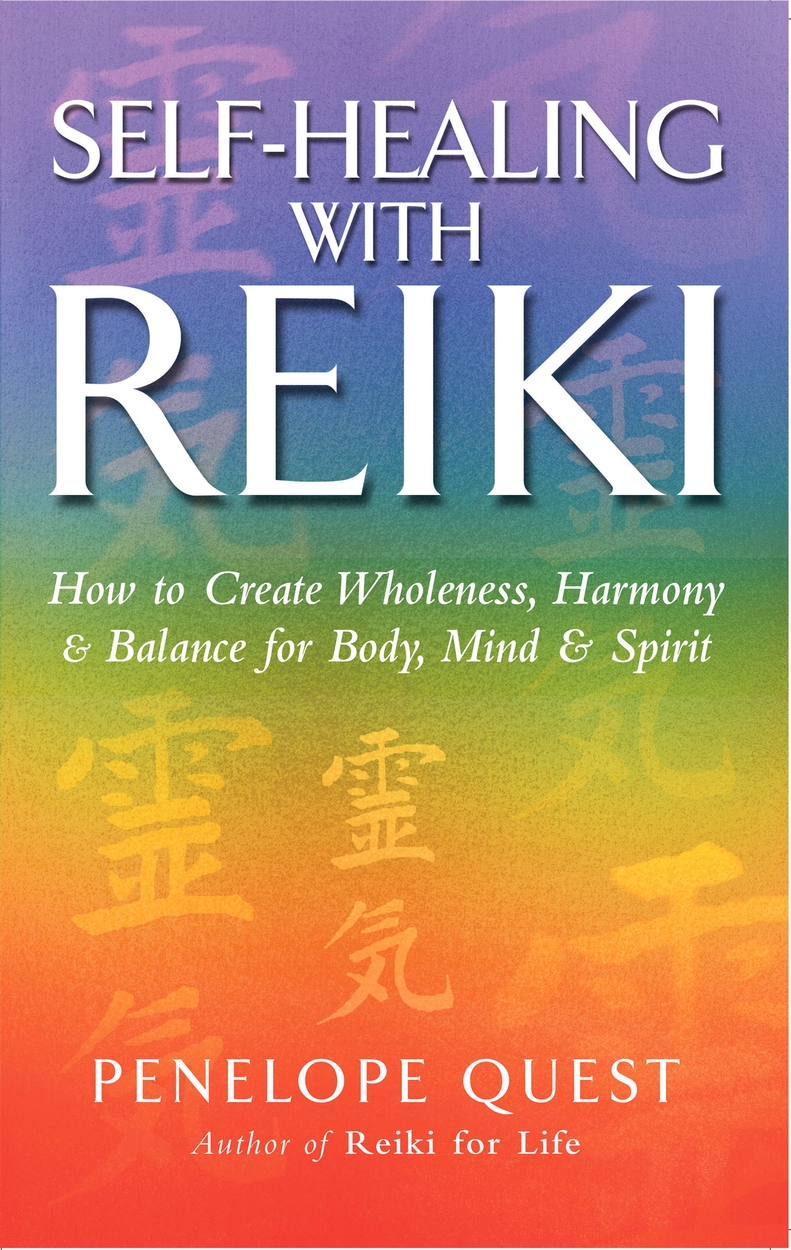 Self-Healing With Reiki by Penelope Quest | Hachette UK