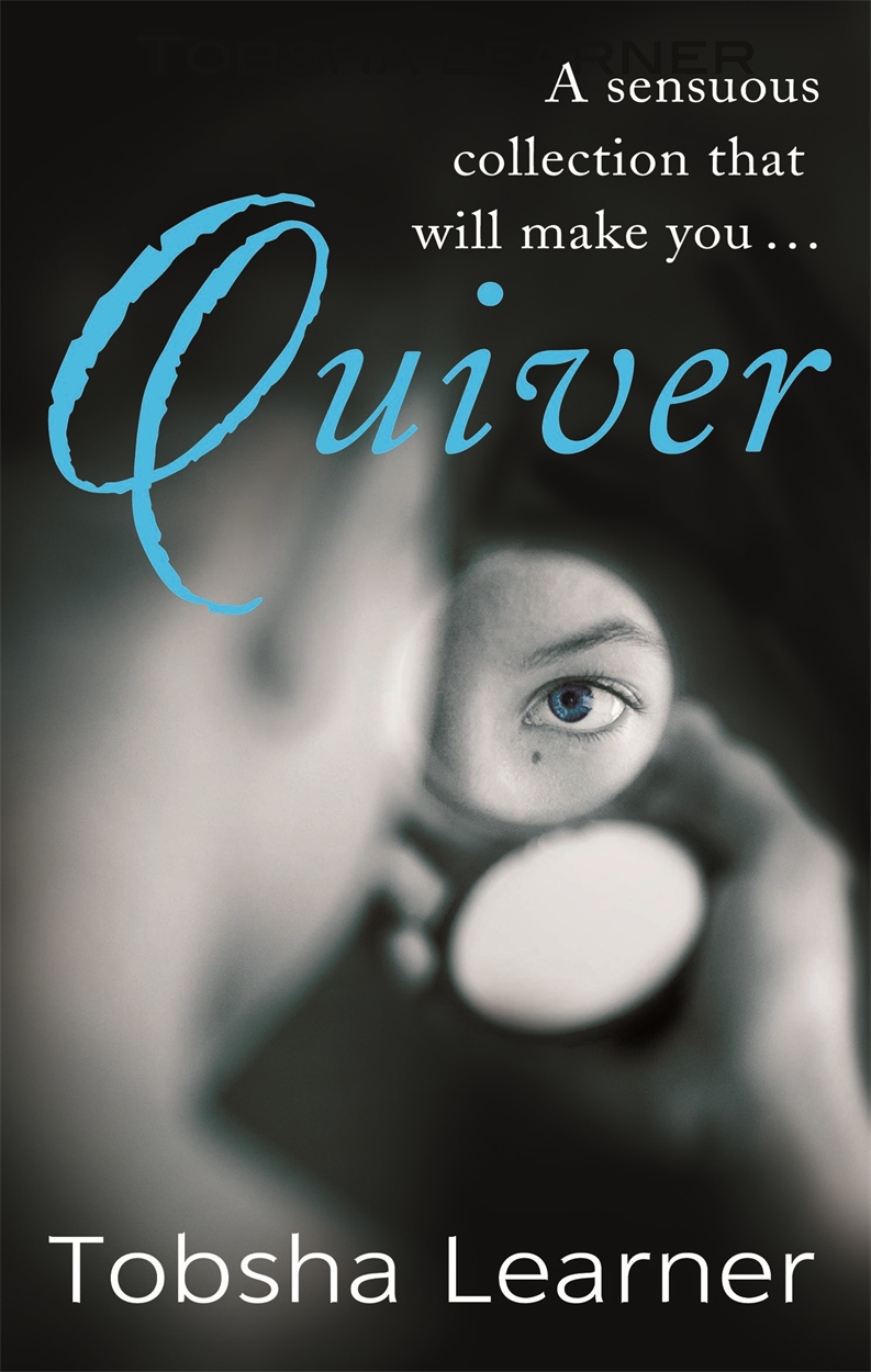 Quiver by Tobsha Learner | Hachette UK