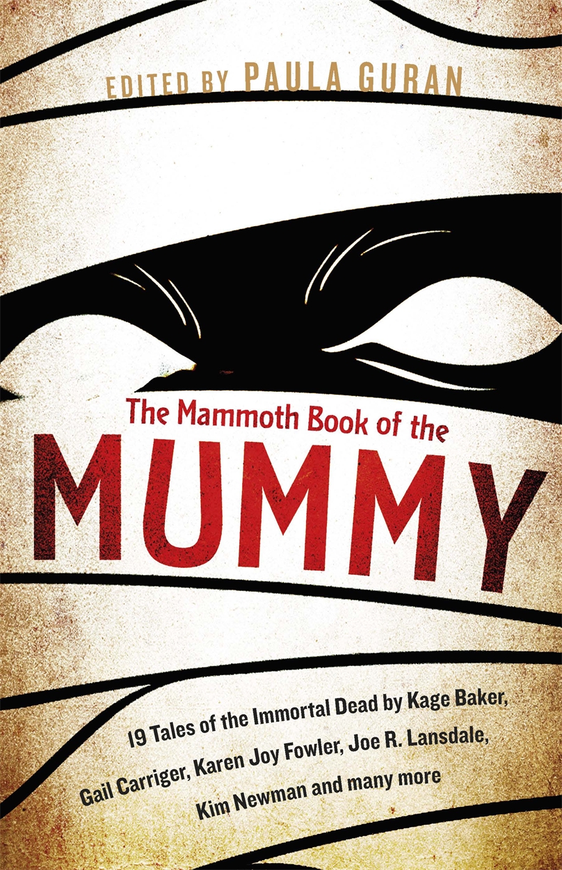 The Mammoth Book Of the Mummy by Paula Guran | Hachette UK
