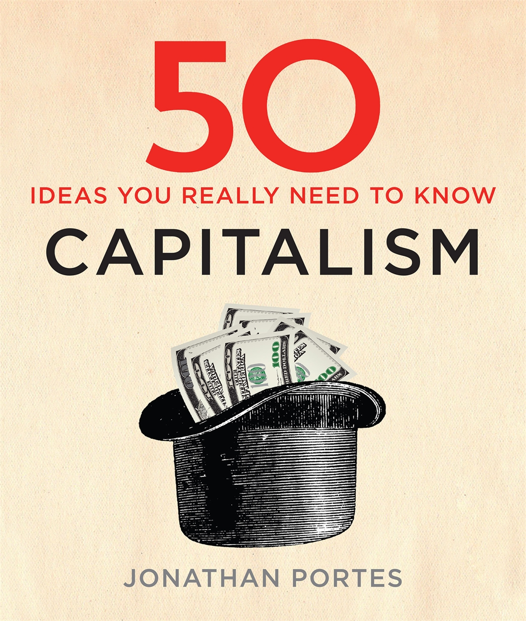 50 Capitalism Ideas You Really Need to Know by Jonathan Portes ...