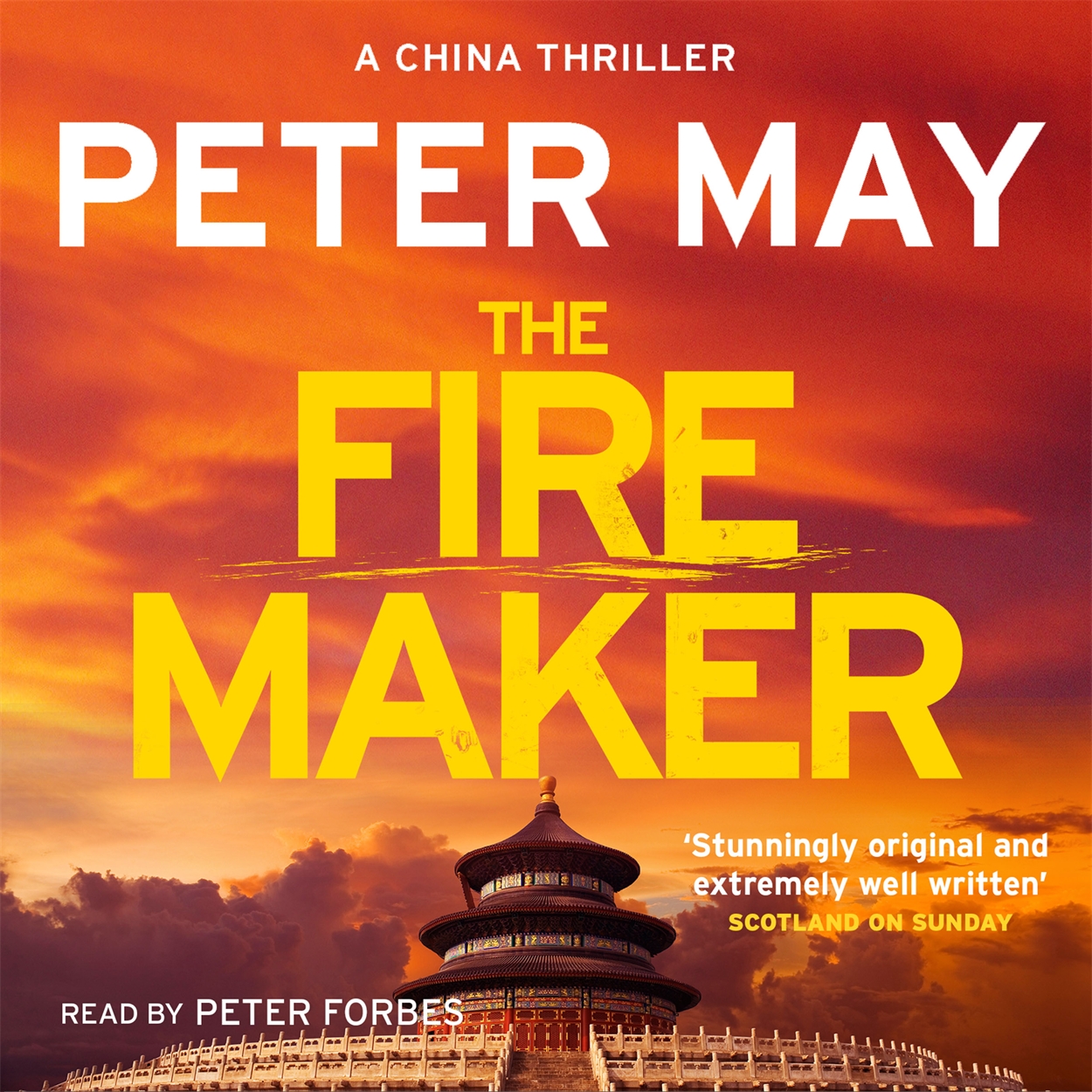 The Firemaker by Peter May | Hachette UK