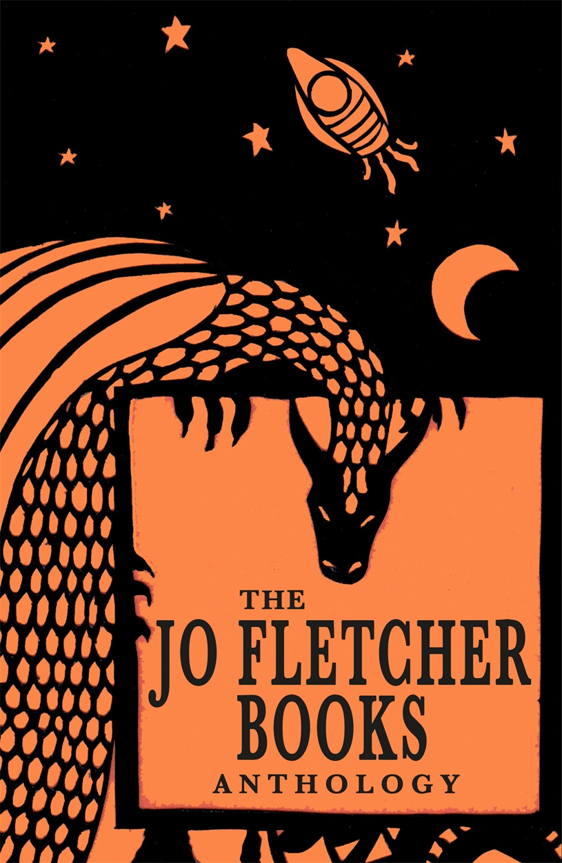 The Jo Fletcher Books Anthology by Aidan Harte | Hachette UK