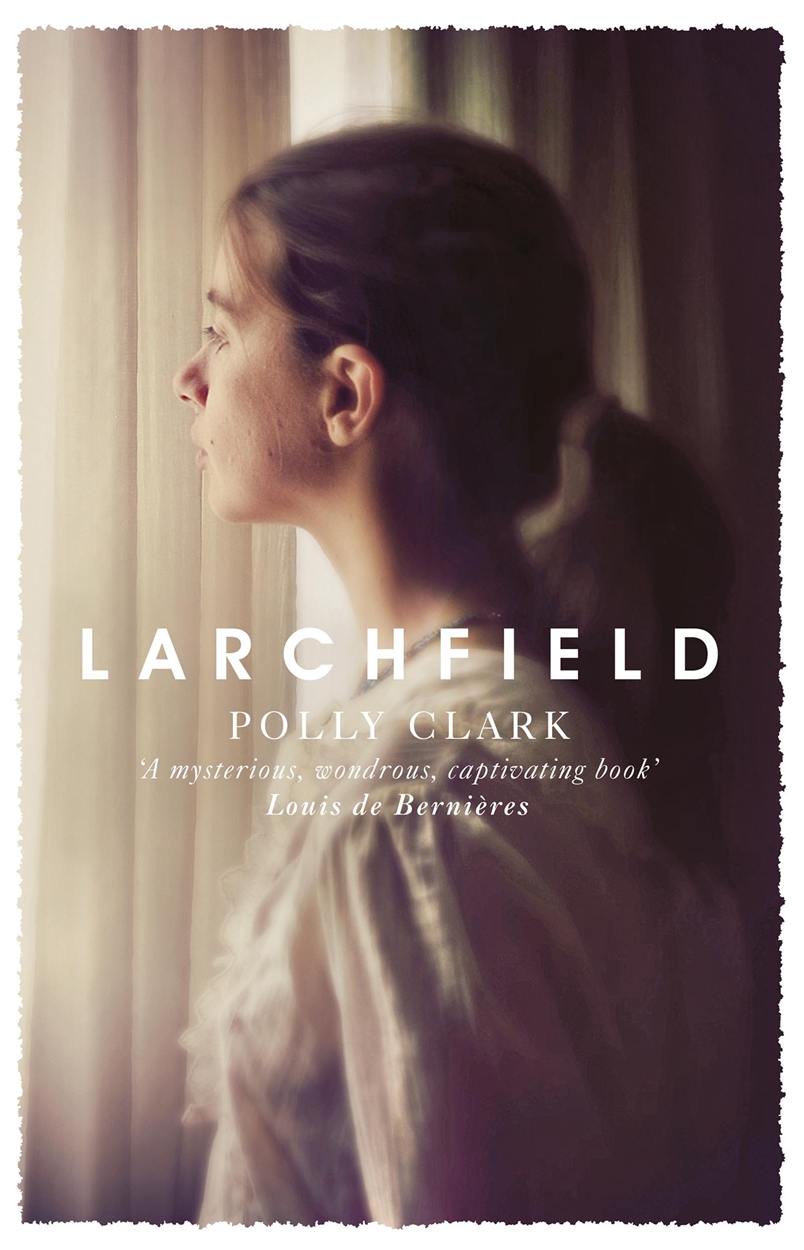 Larchfield by Polly Clark | Hachette UK