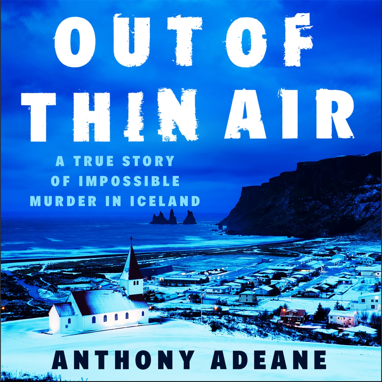 Out of Thin Air by Anthony Adeane | Hachette UK