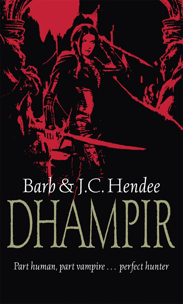 Dhampir by Barb Hendee | Hachette UK