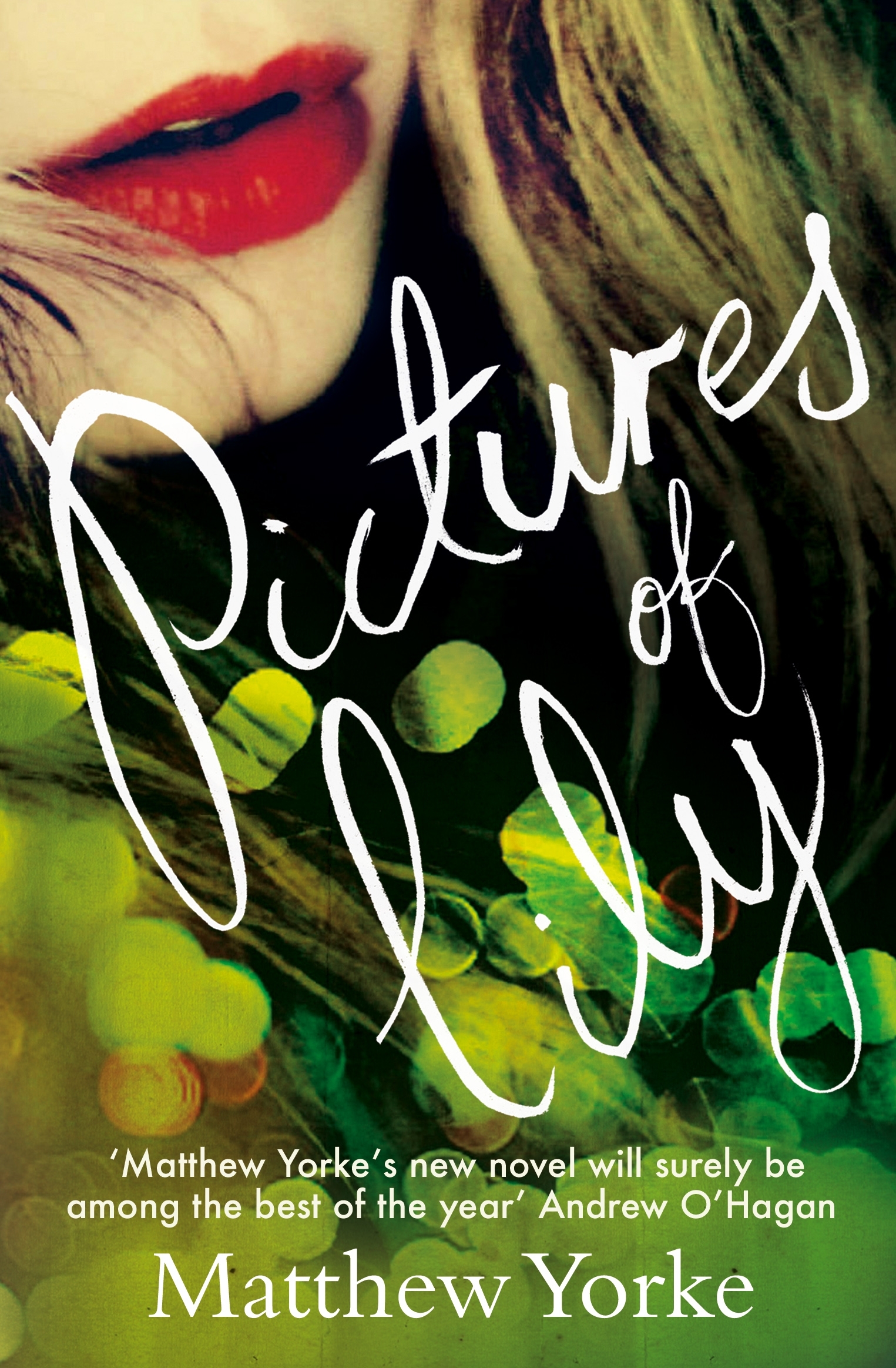 Pictures of Lily by Matthew Yorke | Hachette UK