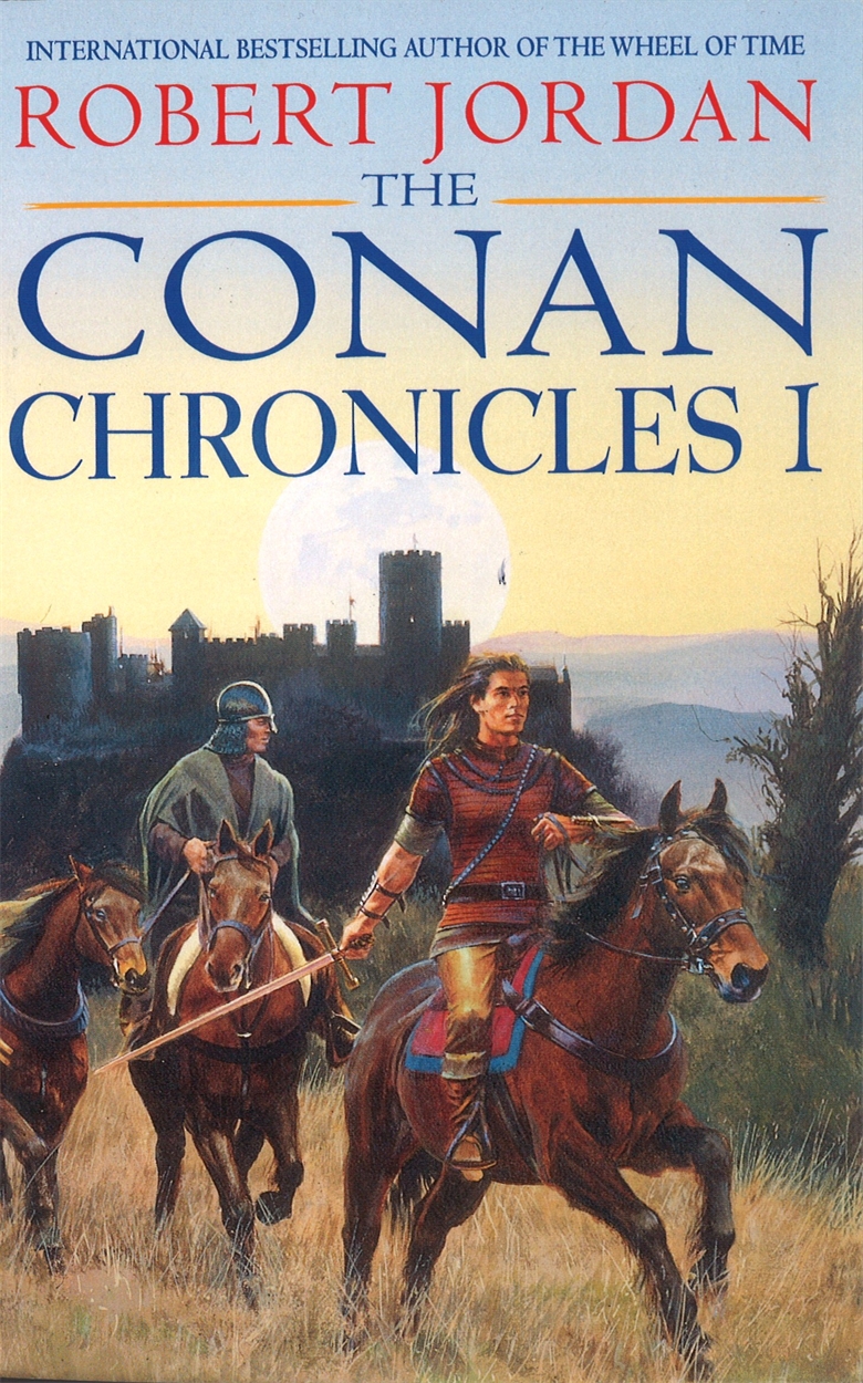 Conan Chronicles 1 by Robert Jordan | Hachette UK
