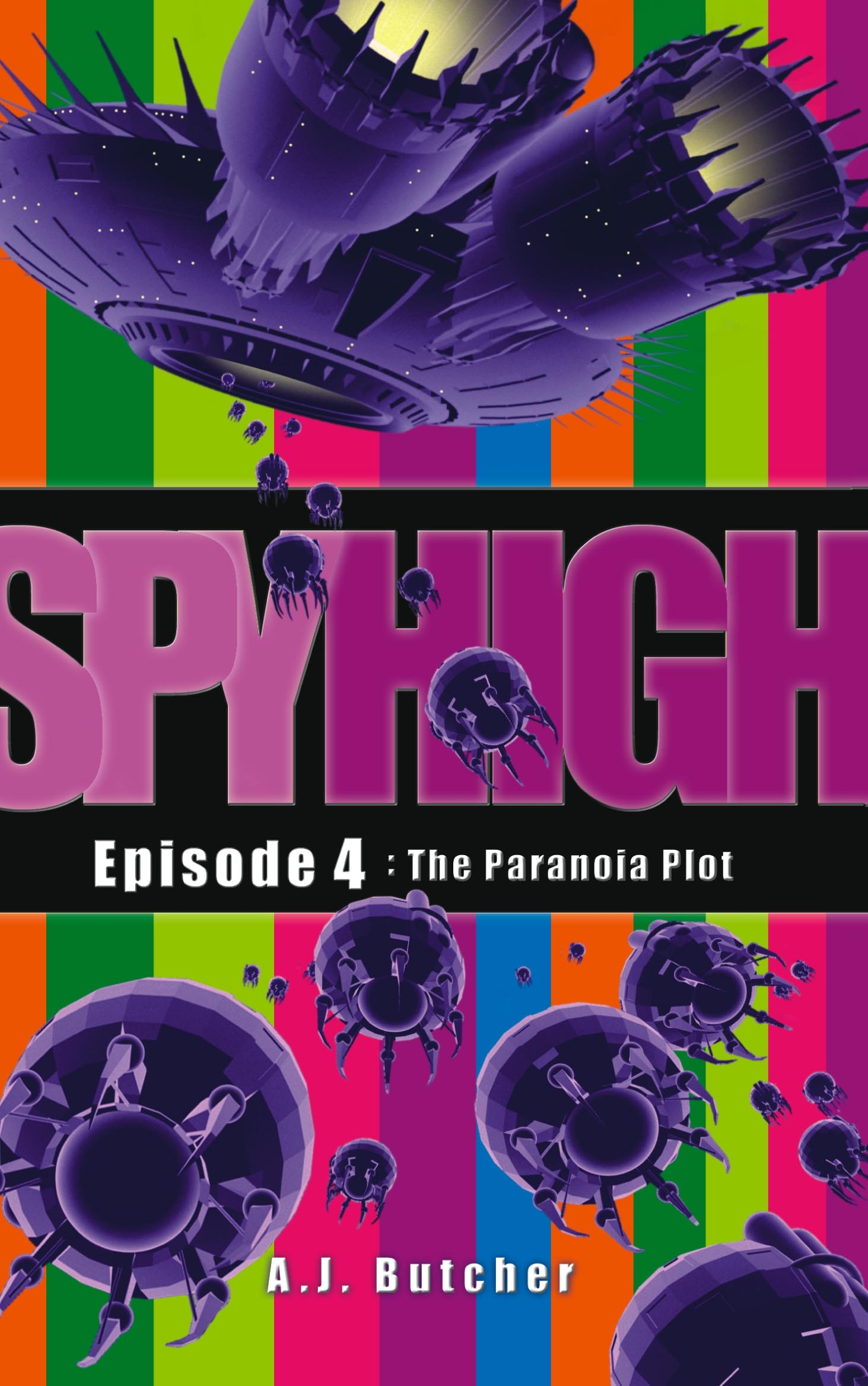 Spy High 1: The Paranoia Plot by A.J. Butcher | Hachette UK