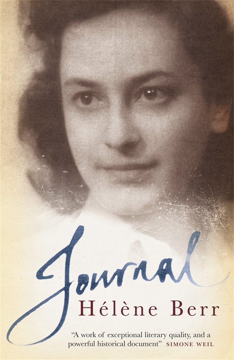 The Journal of Hélène Berr by Hélène Berr | Hachette UK