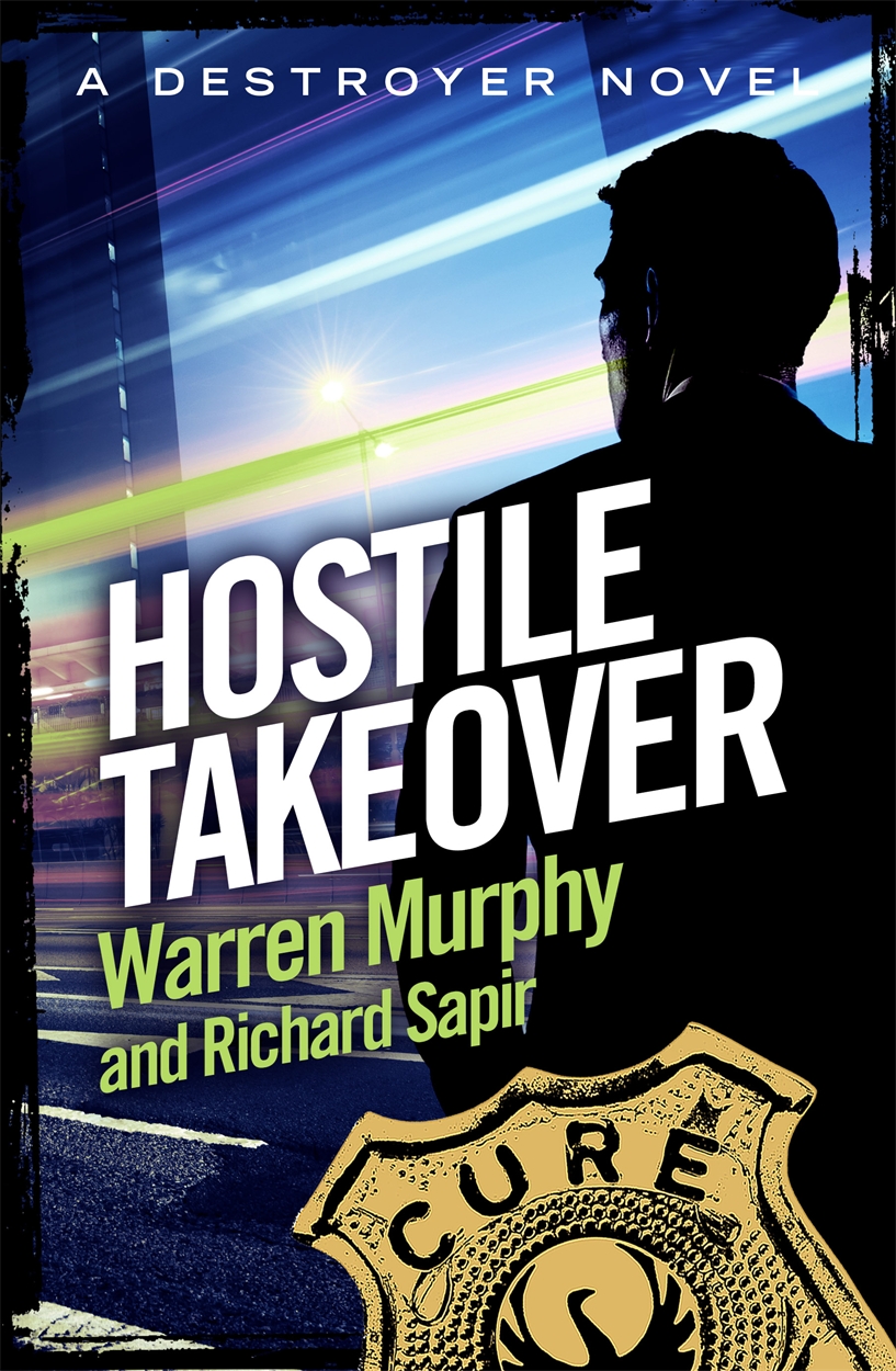 Hostile Takeover by Richard Sapir | Hachette UK