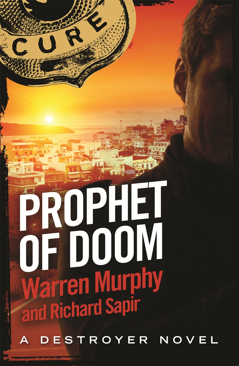 Prophet Of Doom by Richard Sapir | Hachette UK