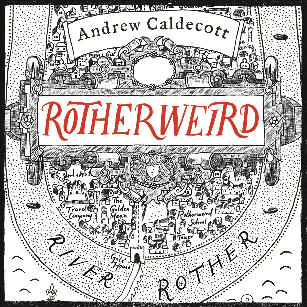 Rotherweird by Andrew Caldecott | Hachette UK