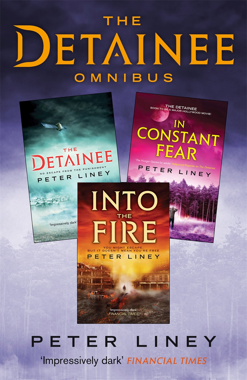 The Detainee Omnibus by Peter Liney | Hachette UK