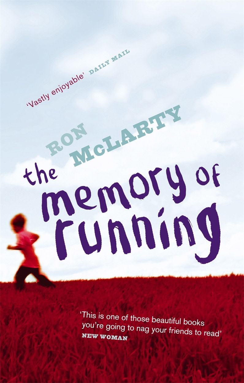 The Memory Of Running by Ron McLarty | Hachette UK