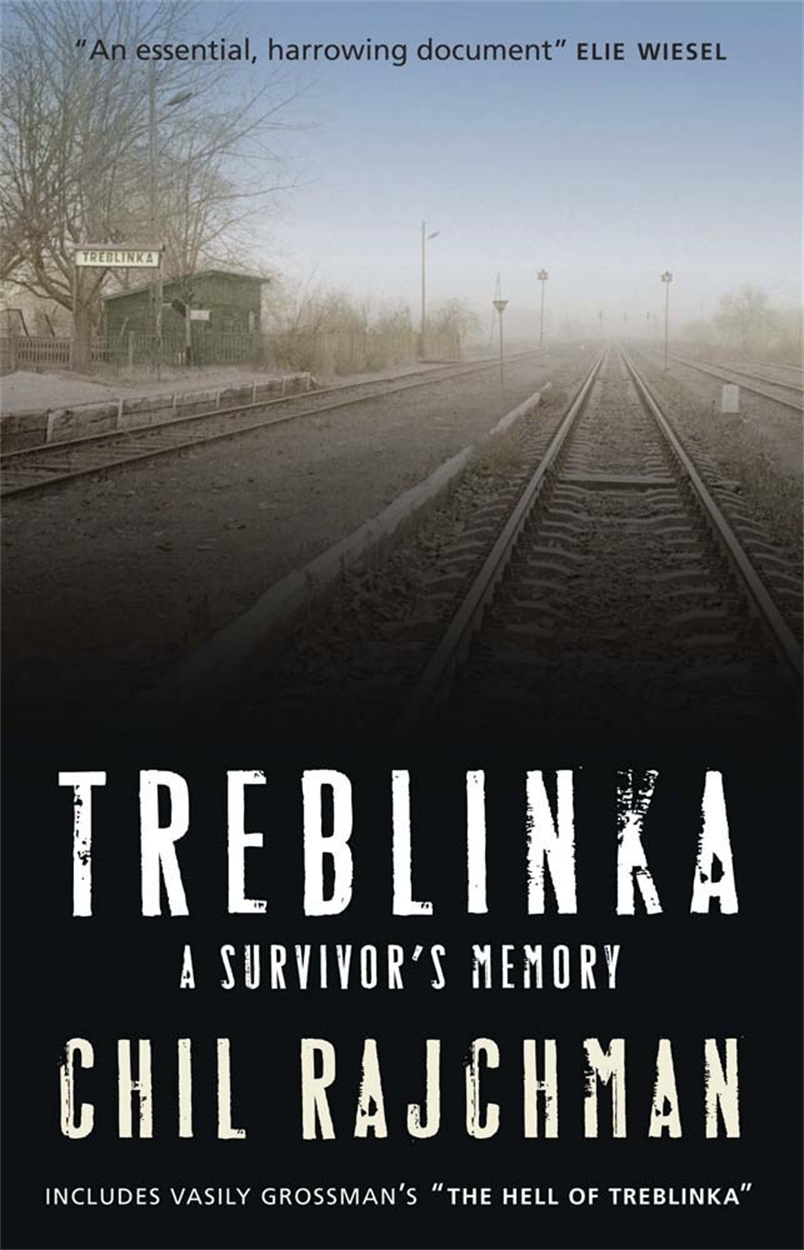 Treblinka by Chil Rajchman | Hachette UK