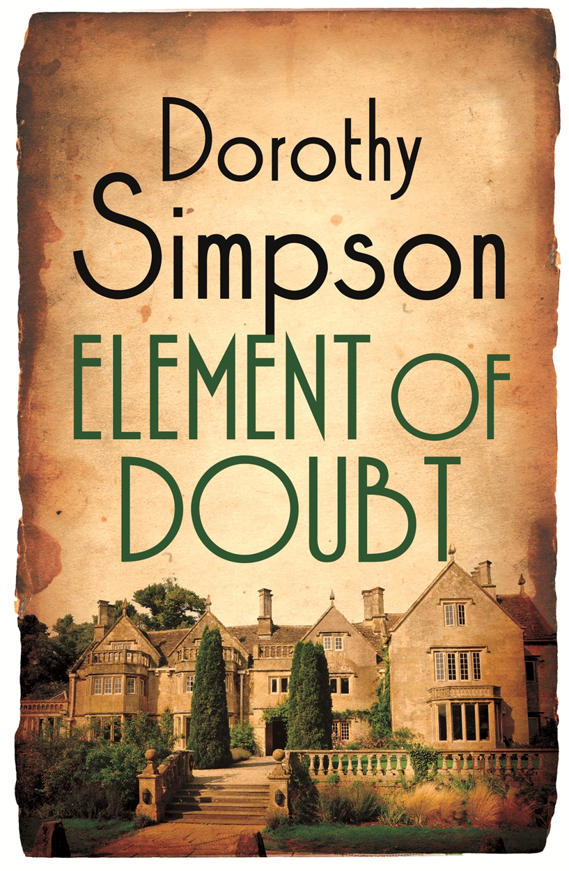 Element Of Doubt by Dorothy Simpson | Hachette UK