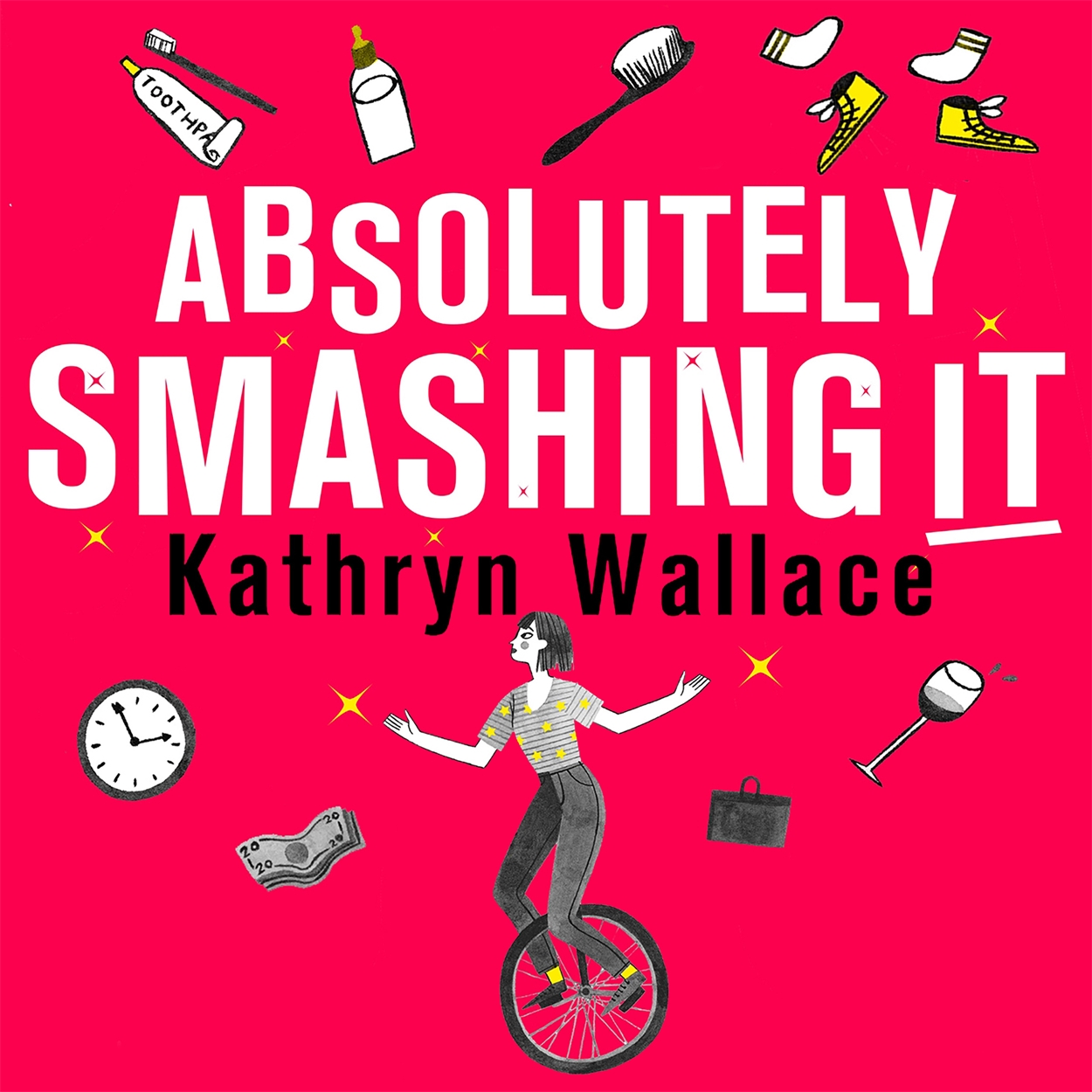 Absolutely Smashing It by Billie Fulford-Brown | Hachette UK
