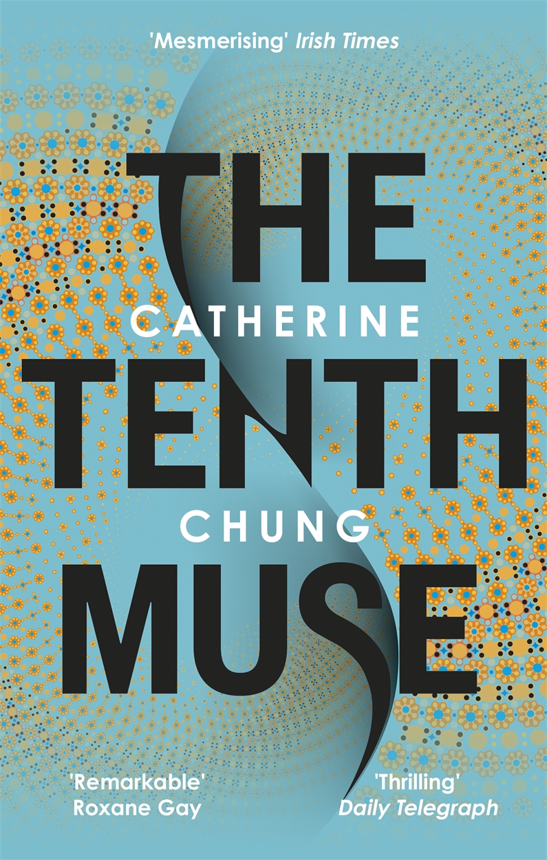 The Tenth Muse by Catherine Chung | Hachette UK