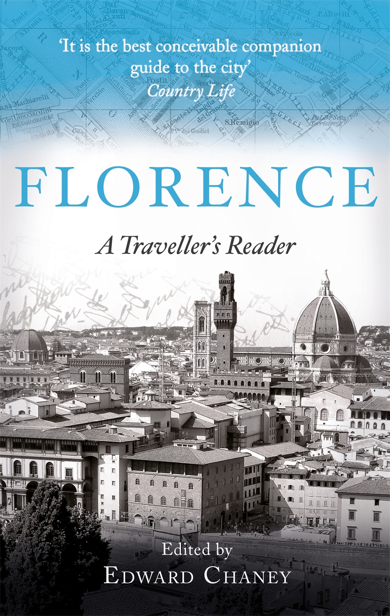 Florence by Edward Chaney | Hachette UK