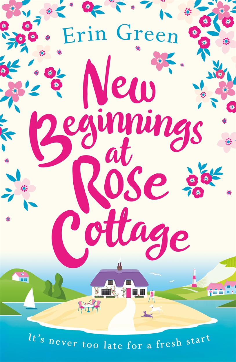Erin Green NEW BEGINNINGS AT ROSE COTTAGE By Erin Green | Shopee