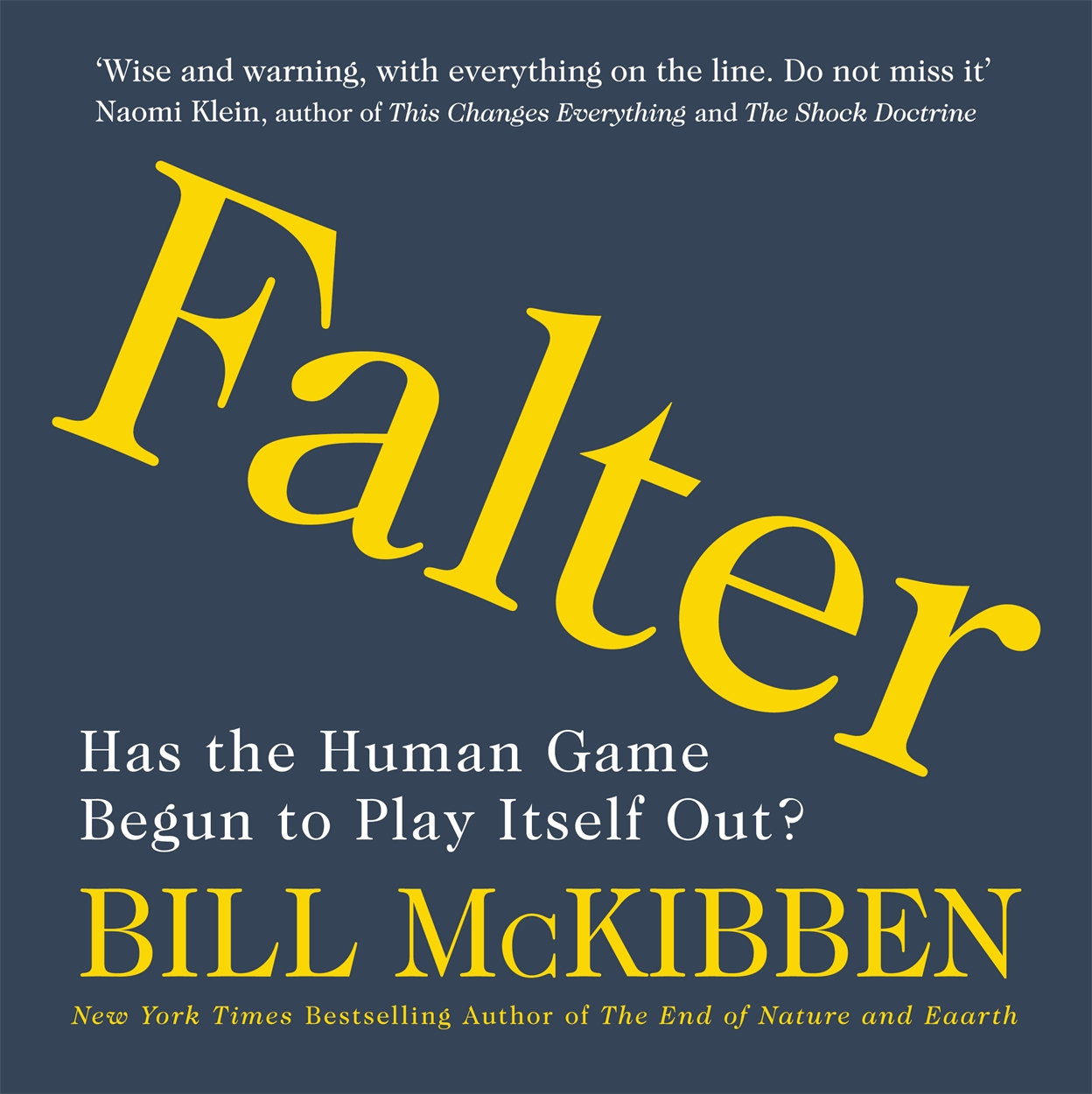 Falter by Bill McKibben | Hachette UK