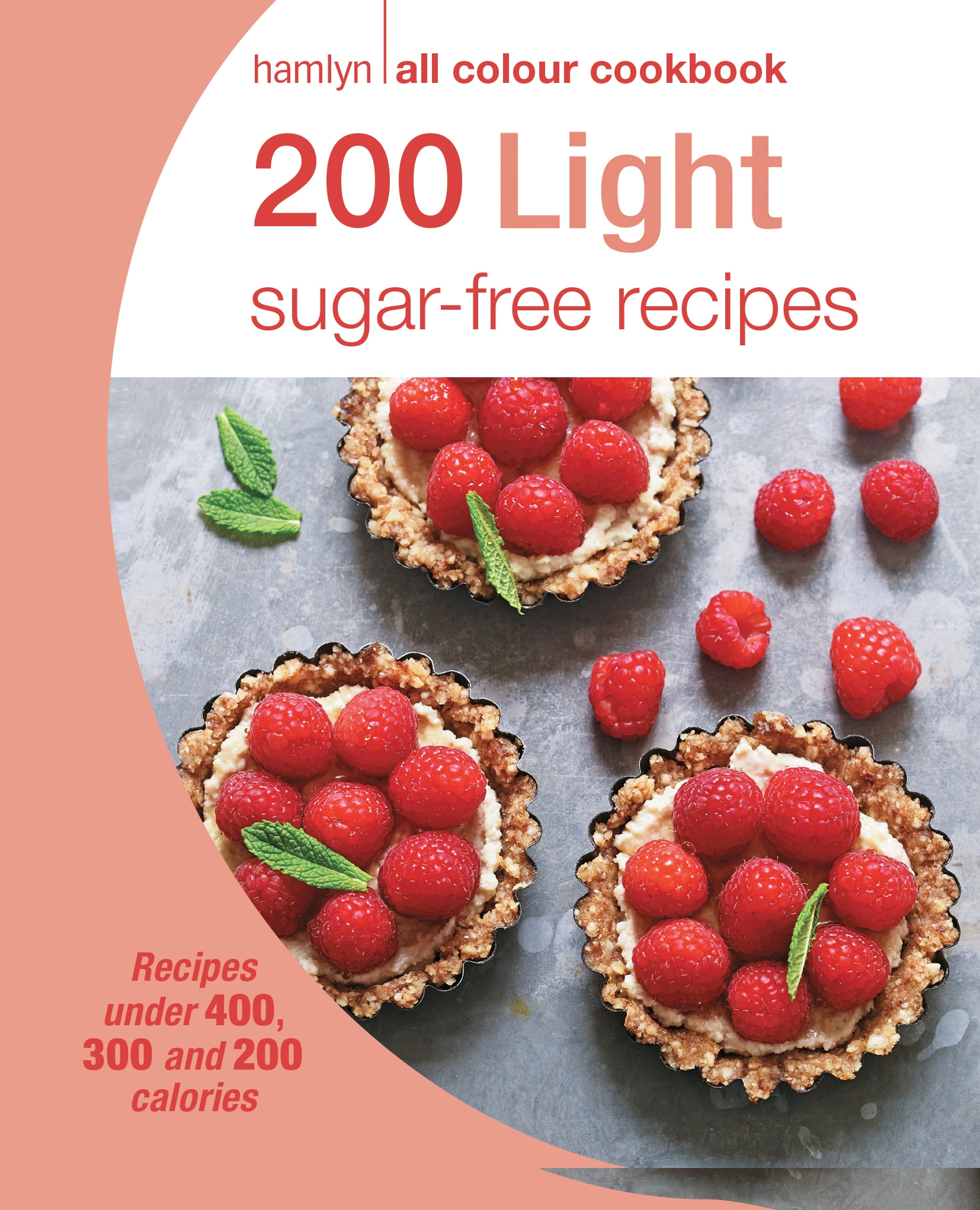 Hamlyn All Colour Cookery: 200 Light Sugar-free Recipes by Joy Skipper ...