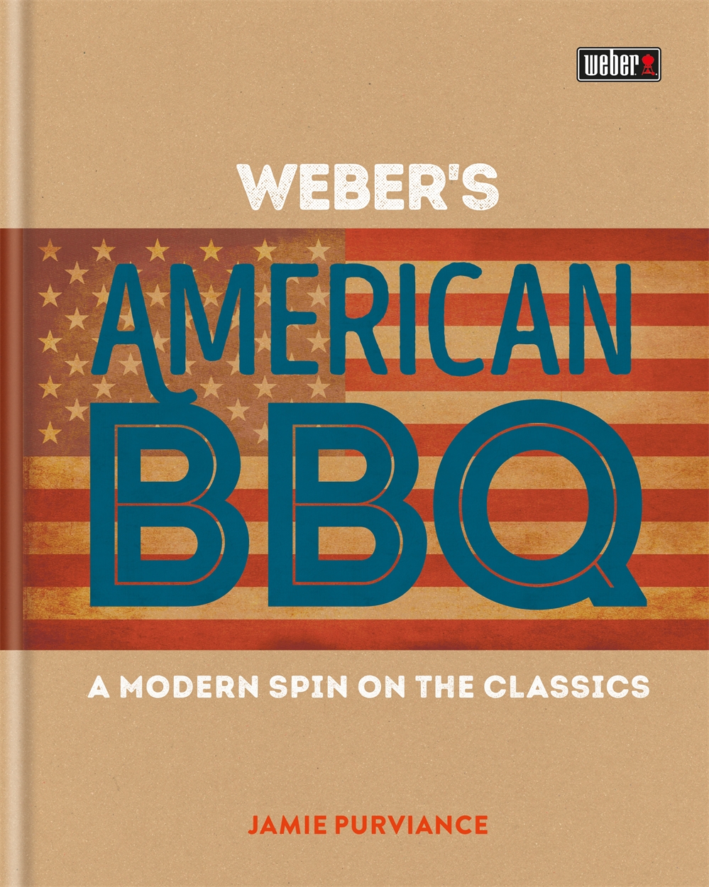 Weber's American Barbecue by Jamie Purviance | Hachette UK