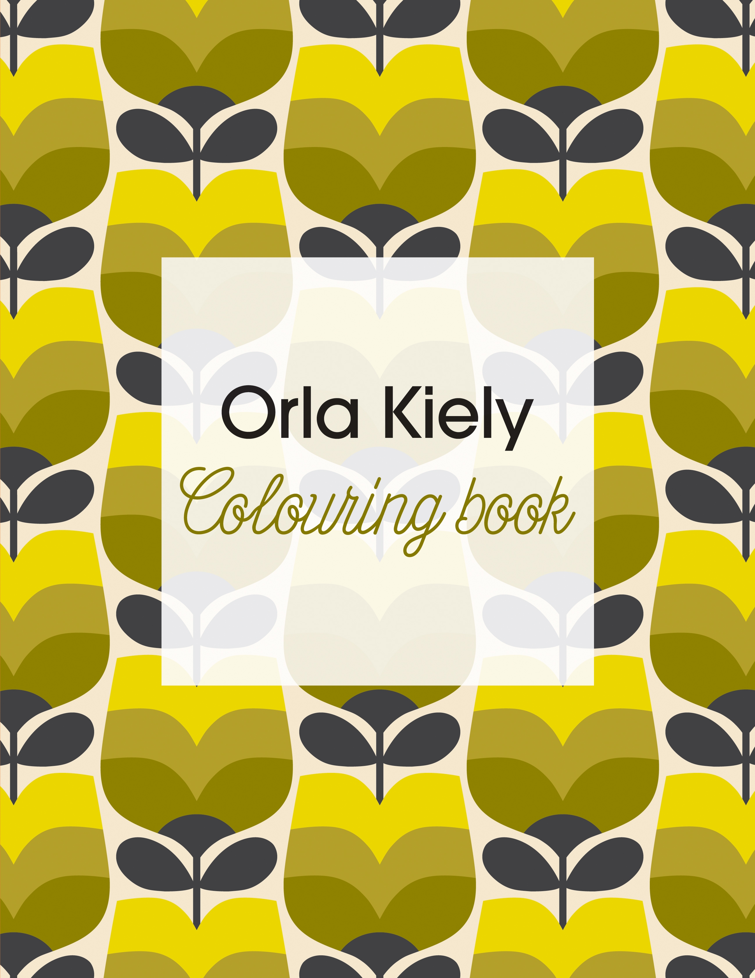Orla Kiely Colouring Book by Orla Kiely | Hachette UK