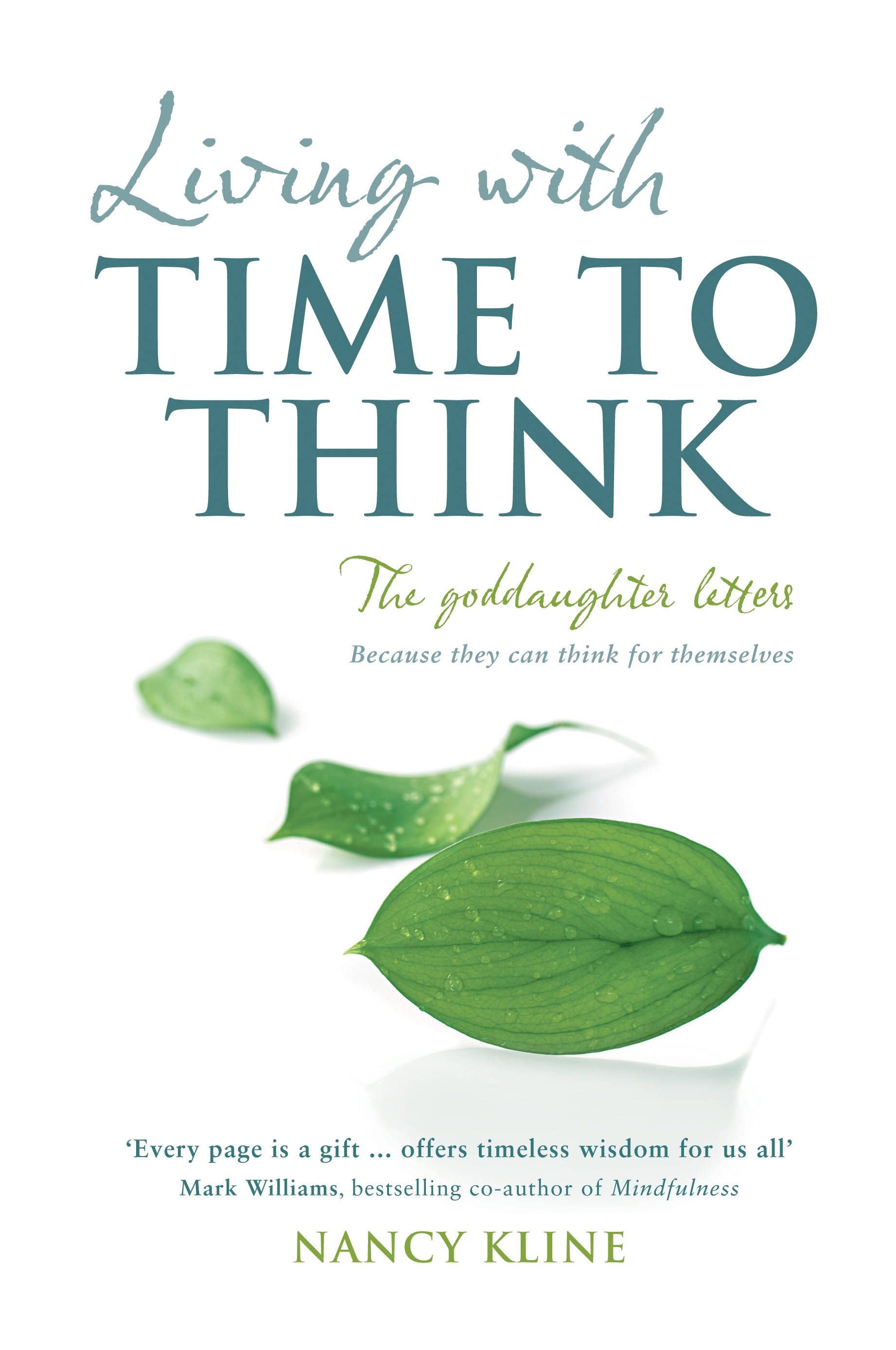 Living with Time to Think by Nancy Kline | Hachette UK