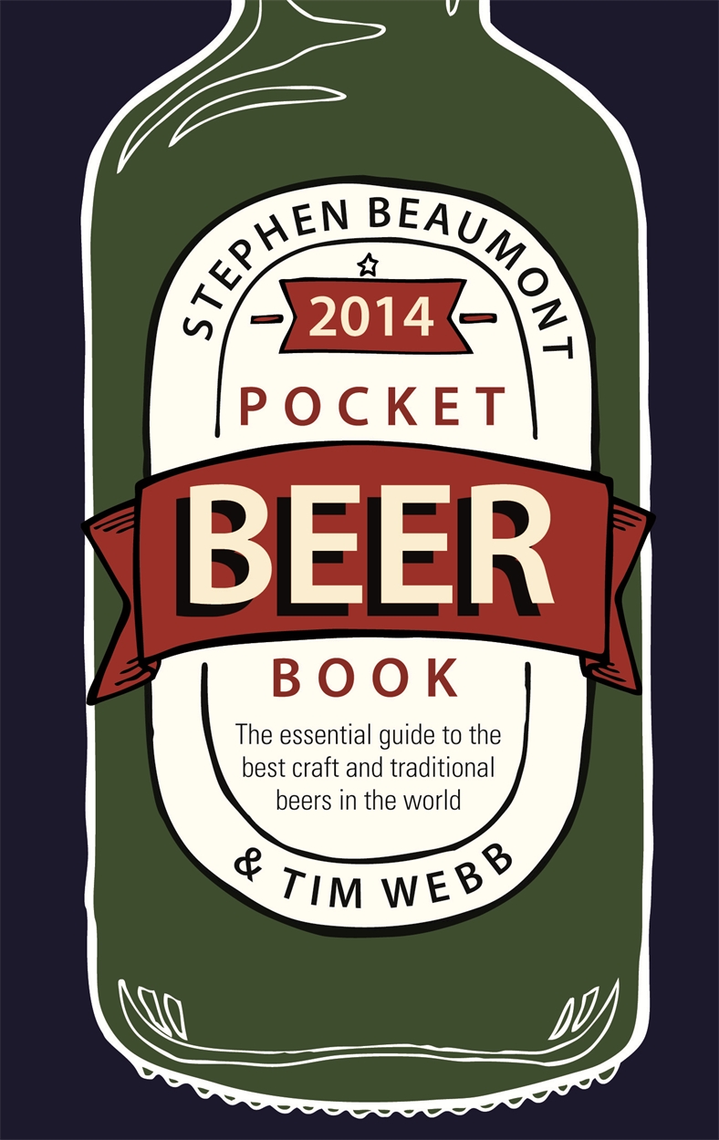 Pocket Beer Book 2014 by Stephen Beaumont | Hachette UK