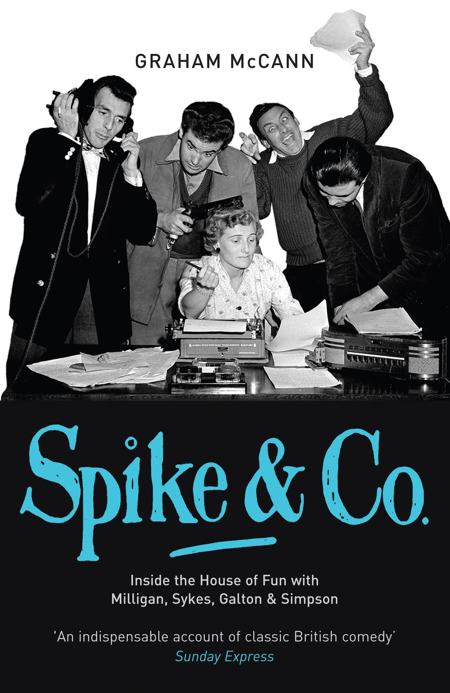 Spike & Co by Graham Mccann | Hachette UK