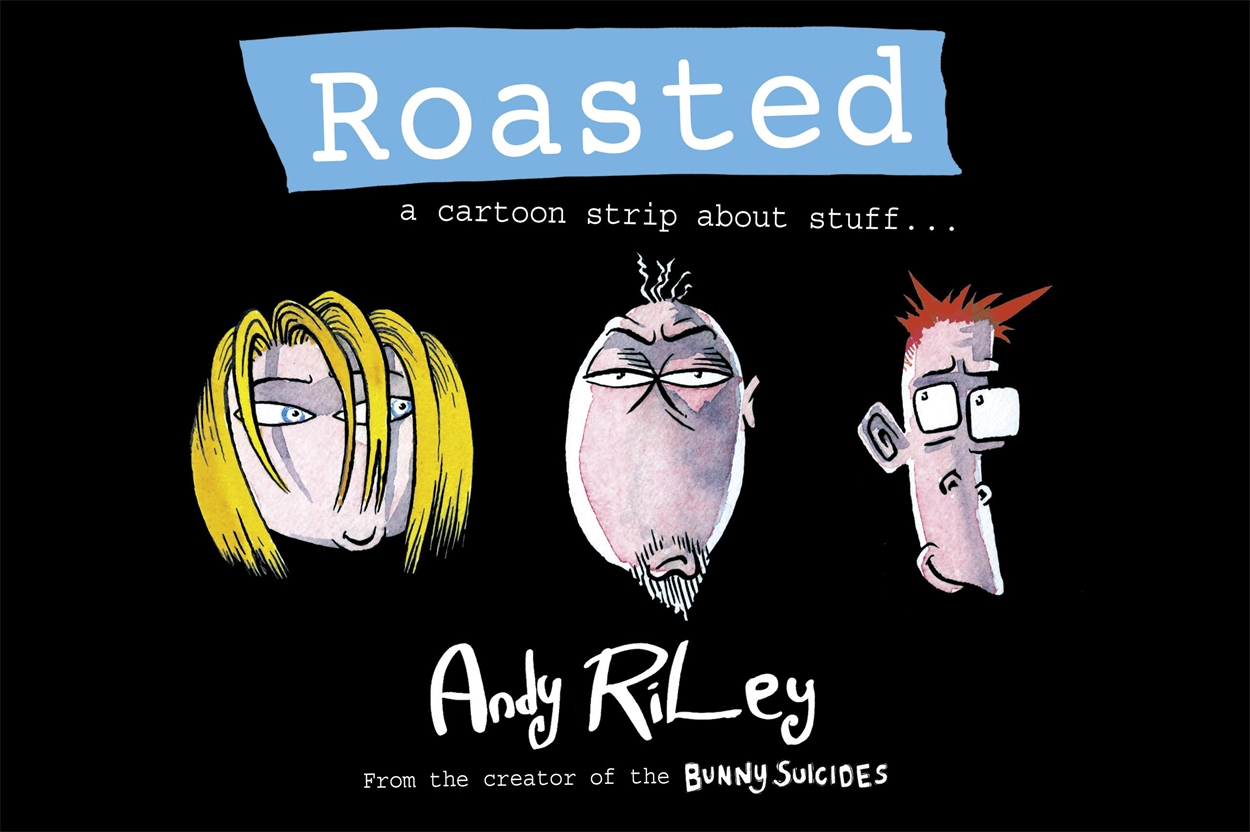 Roasted by Andy Riley | Hachette UK