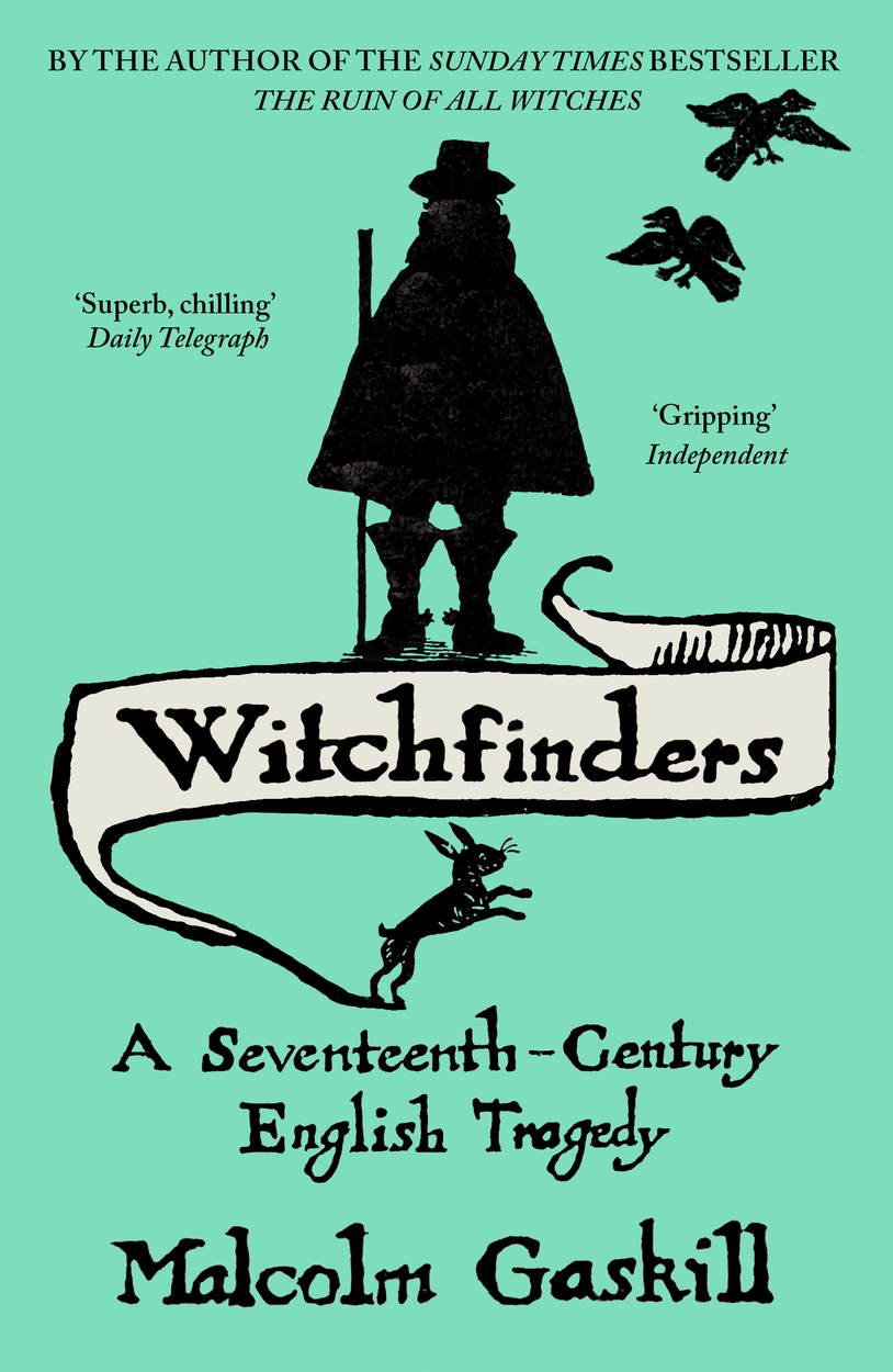 Witchfinders by Malcolm Gaskill | Hachette UK