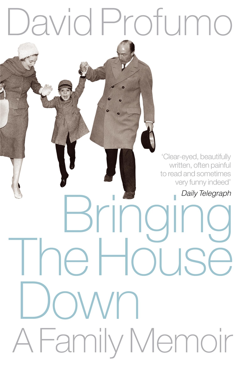 Bringing the House Down by David Profumo | Hachette UK