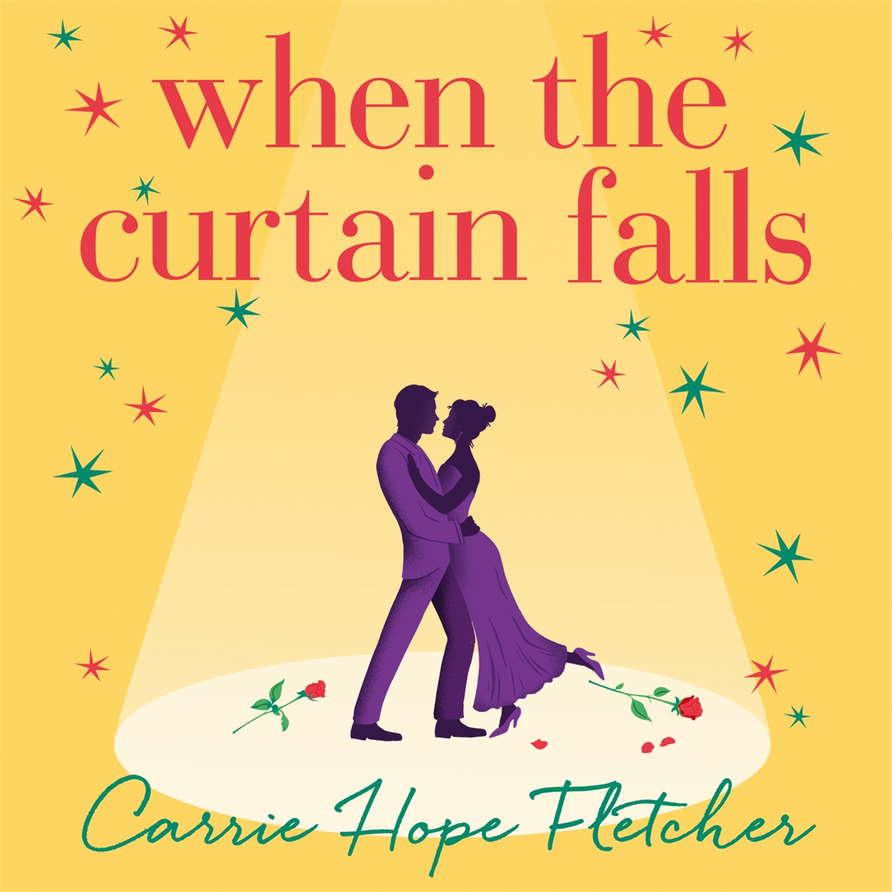 When The Curtain Falls by Carrie Hope Fletcher | Hachette UK