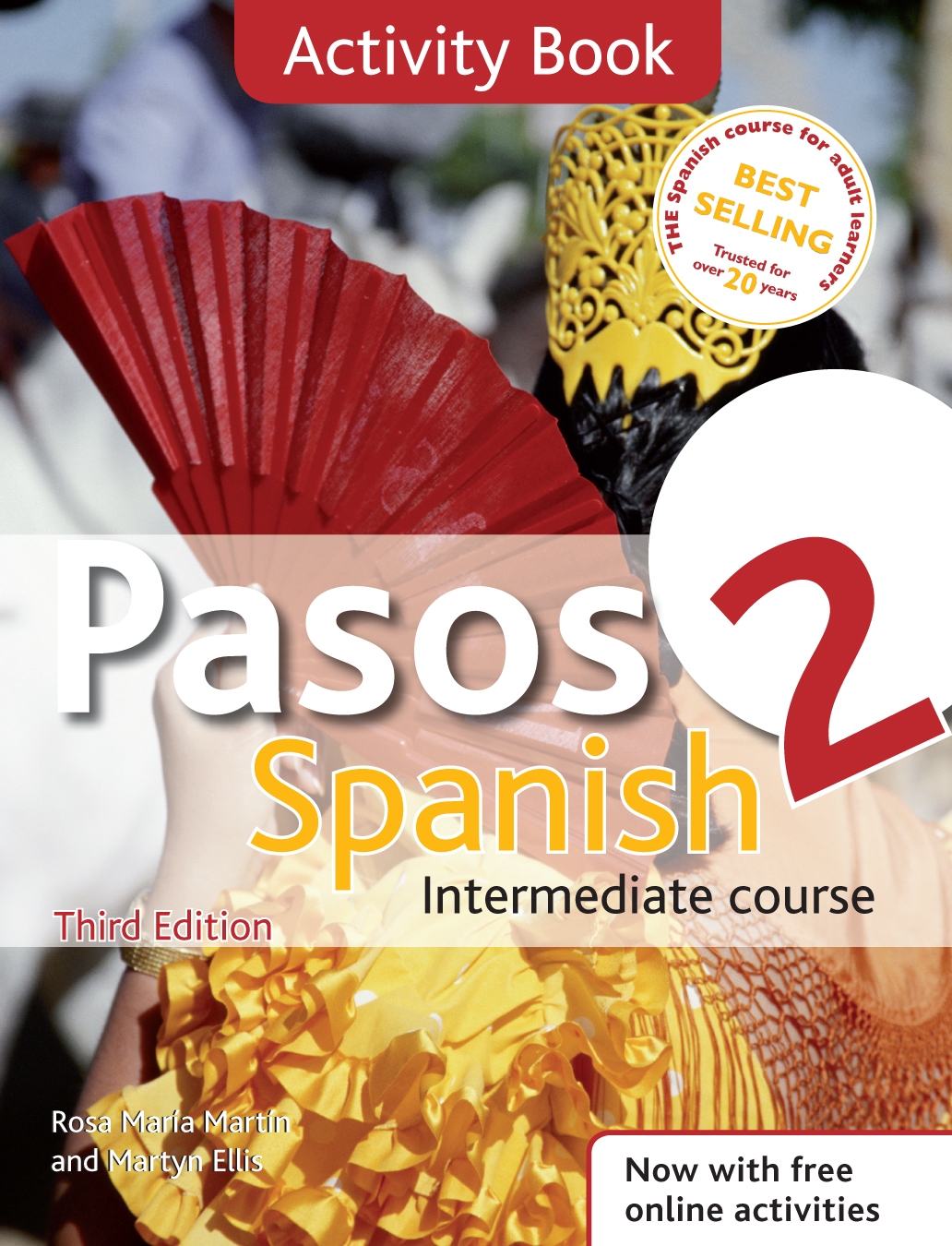 Pasos 2 Spanish Intermediate Course 3rd Edition revised: Activity Book ...