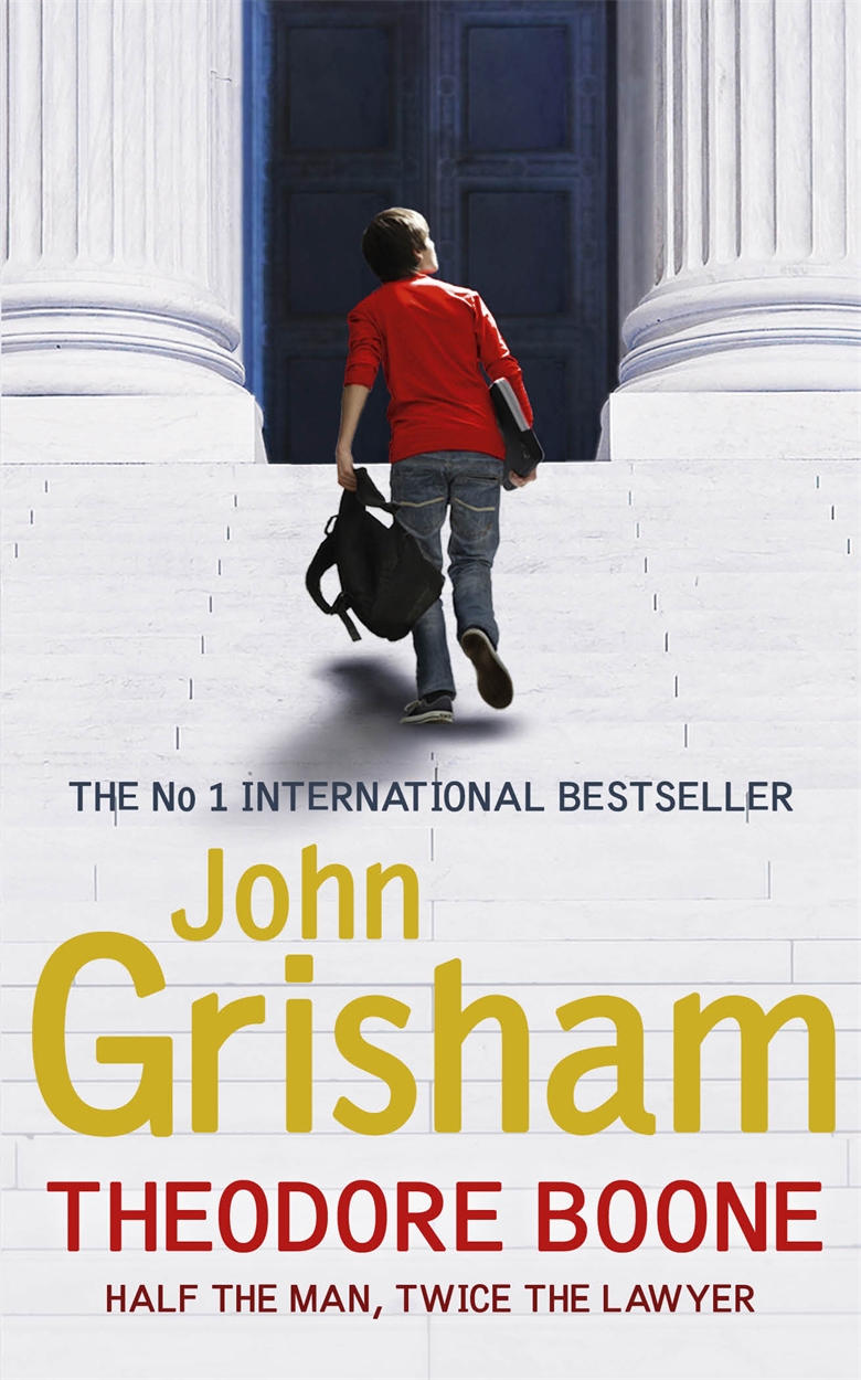 Theodore Boone by John Grisham | Hachette UK