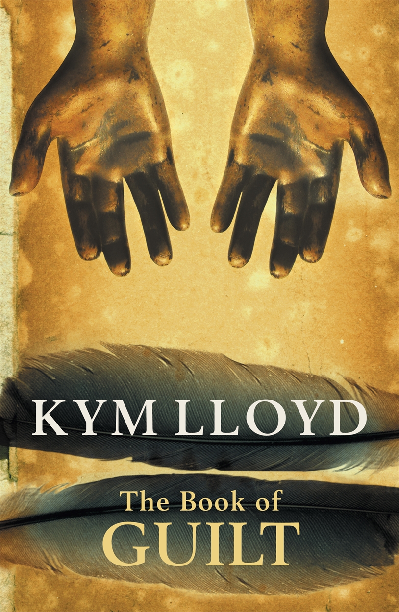 The Book of Guilt by Kym Lloyd | Hachette UK