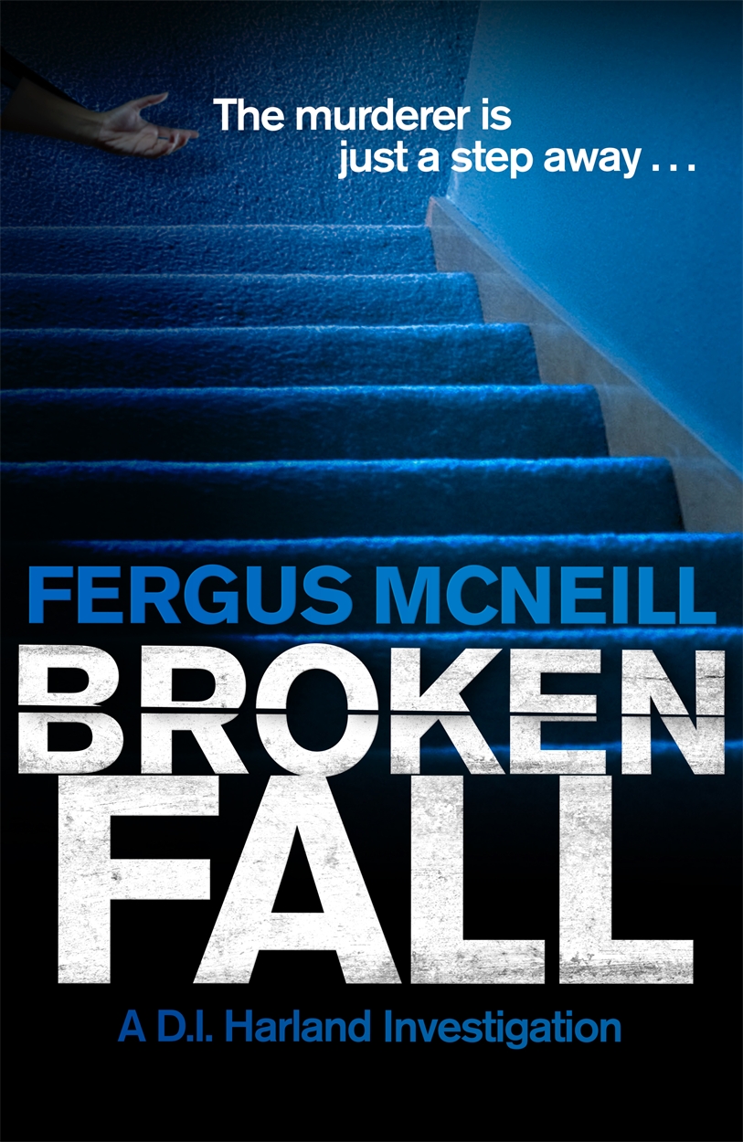 Broken Fall by Fergus McNeill | Hachette UK