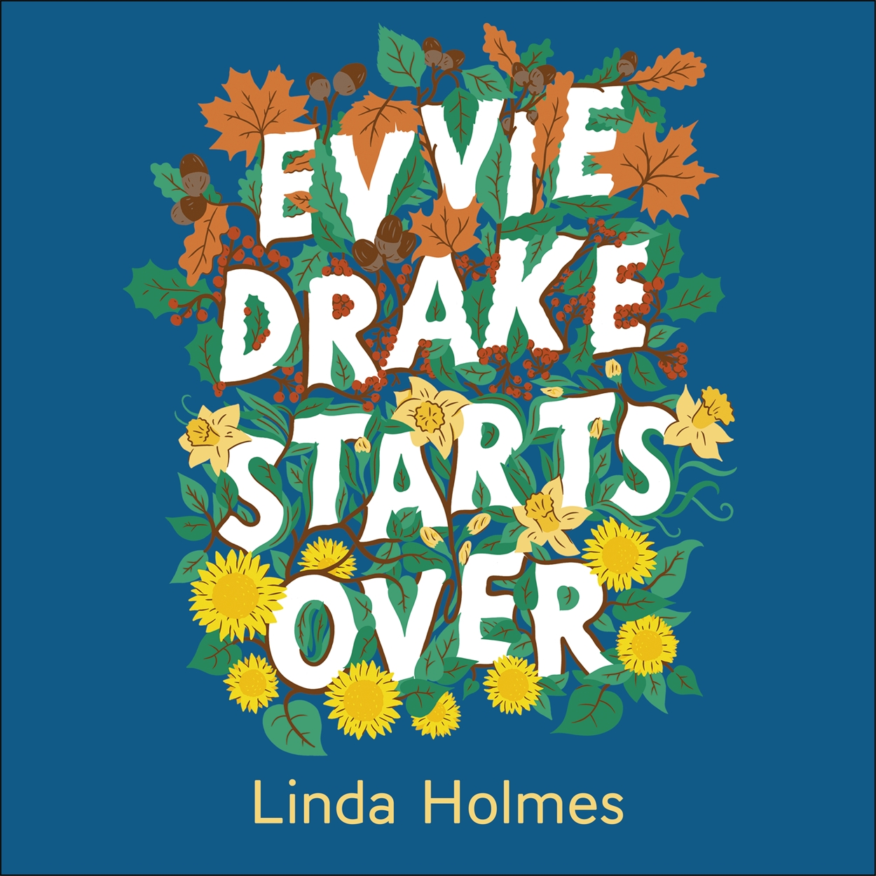 Evvie Drake Starts Over by Julia Whelan | Hachette UK