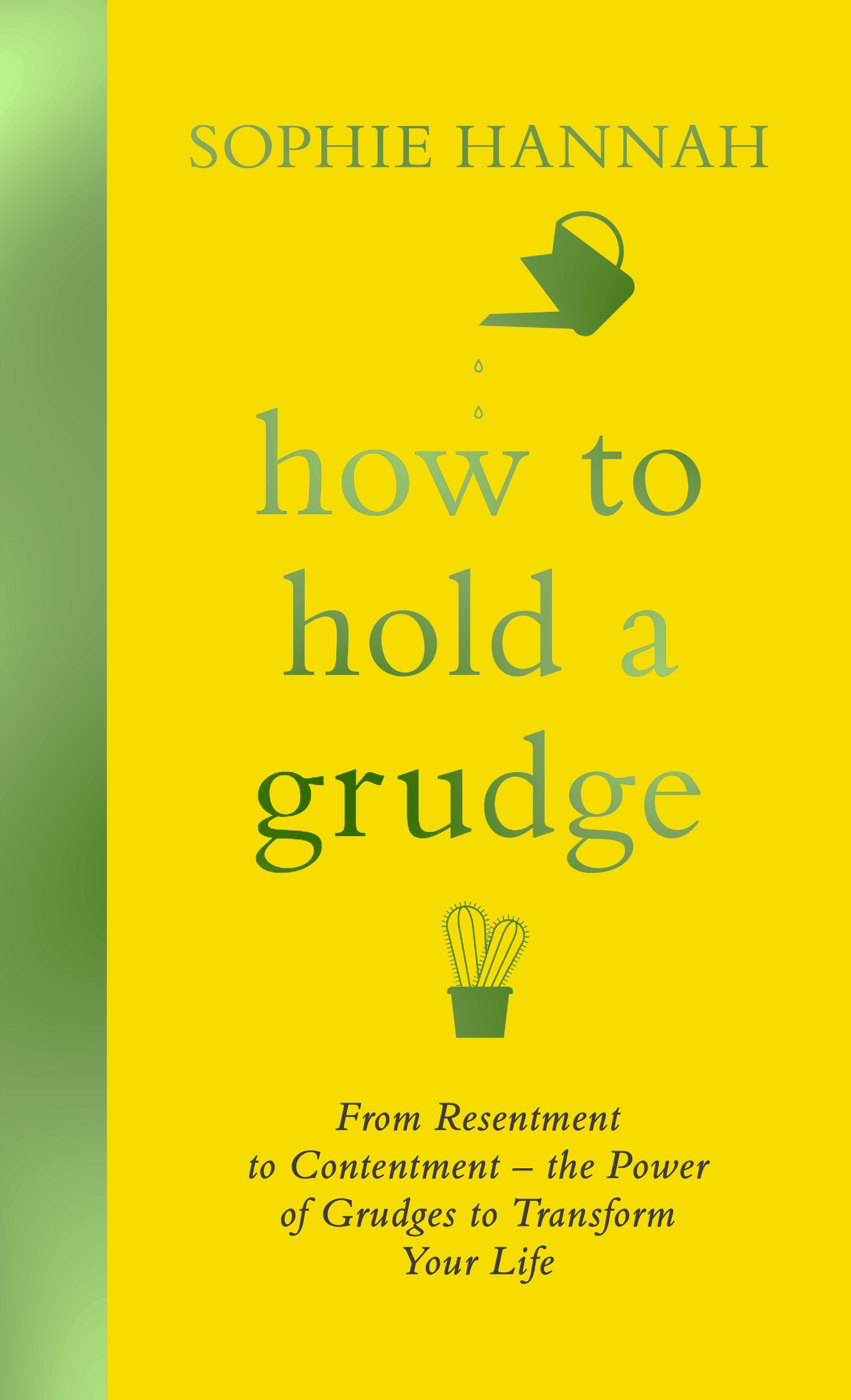 How to Hold a Grudge by Sophie Hannah | Hachette UK