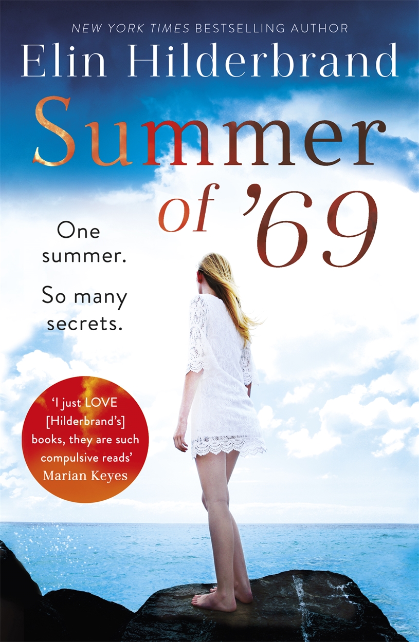 Summer of '69 by Elin Hilderbrand | Hachette UK